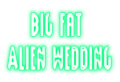 Big Fat Alien Wedding (Gren) | Swineverse Comics Wiki | Fandom