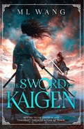 The Sword of Kaigen Wiki | Fandom