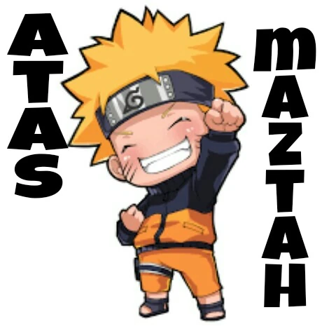 Atas Maztah | Syaukiil Wiki | Fandom