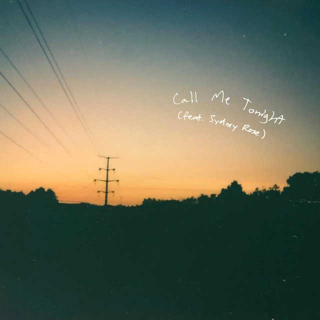 Call Me Tonight | Sydney Rose Wiki | Fandom