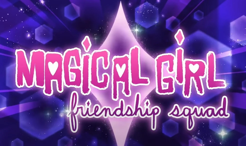 Magical Girl Friendship Squad | Syfy's TZGZ Wiki | Fandom