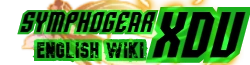 Missions | Symphogear XDU English Wiki | Fandom