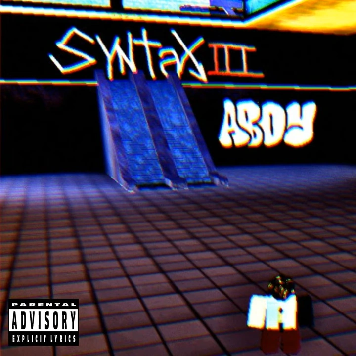 Syntax III | Syntax (music) Wiki | Fandom