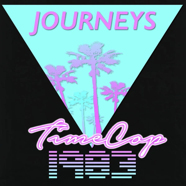 Journeys (TimeCop1983) | Synthwave Wiki | Fandom