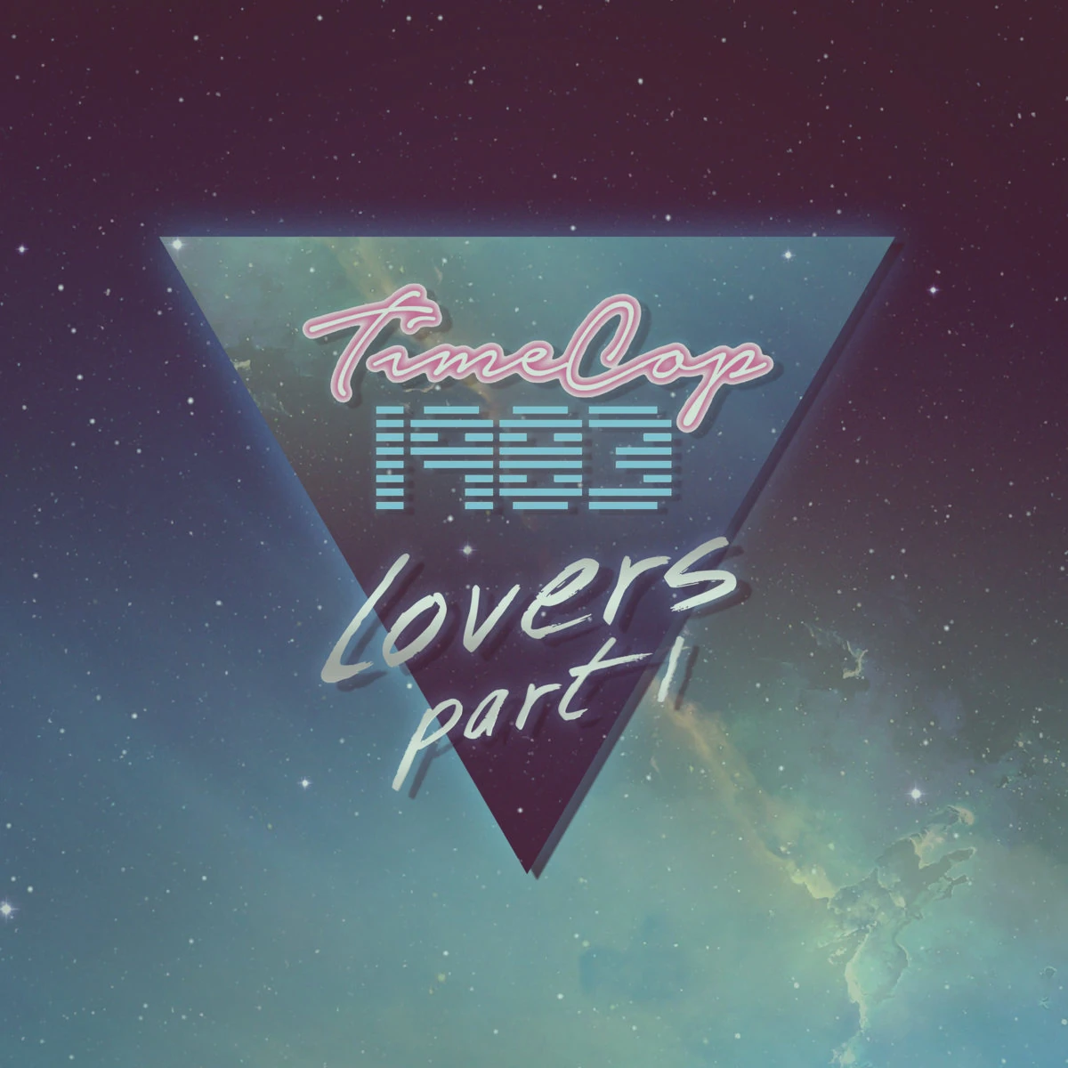 Lovers, EP - PART 1 (TimeCop1983) | Synthwave Wiki | Fandom