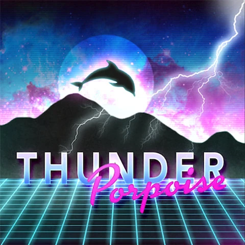 Thunder Porpoise | Synthwave Wiki | Fandom