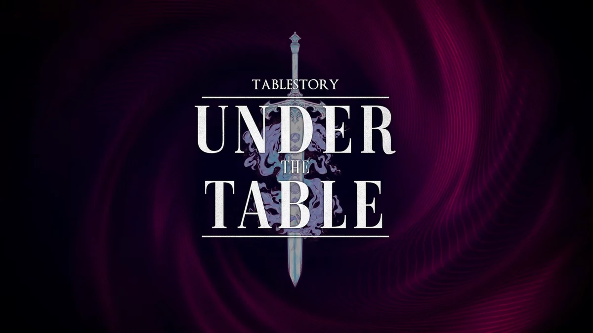 Under the Table | Tablestory Wiki | Fandom