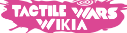 Tactile Wars Wikia | Fandom