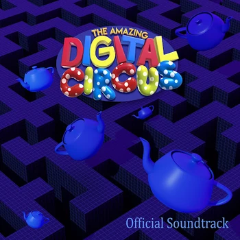 The Amazing Digital Circus Soundtrack | The Amazing Digital Circus Wiki | Fandom