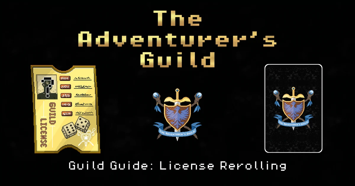 License reroll guide | The Adventurer's Guild Wiki | Fandom