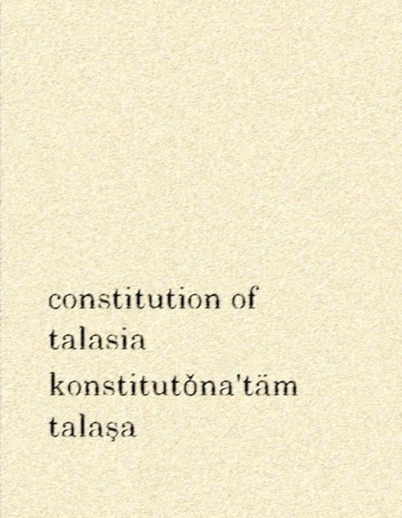 Constitution of Talasia | The Country Of Talasia Wiki | Fandom