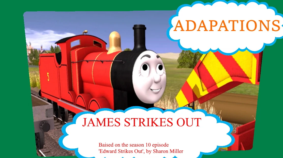 James Strikes Out | Tales From The Island Of Sodor Wiki | Fandom