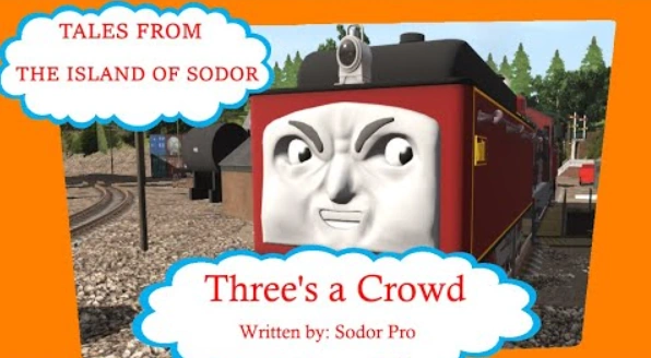 Three's a Crowd | Tales From The Island Of Sodor Wiki | Fandom