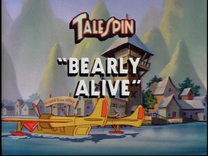 Bearly Alive | TaleSpin Wiki | Fandom