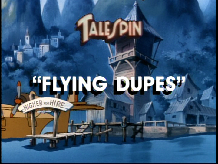 Flying Dupes Talespin Wiki Fandom