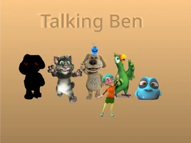 Talking Ben | Talking Tom and Friends Fanon Wiki | Fandom