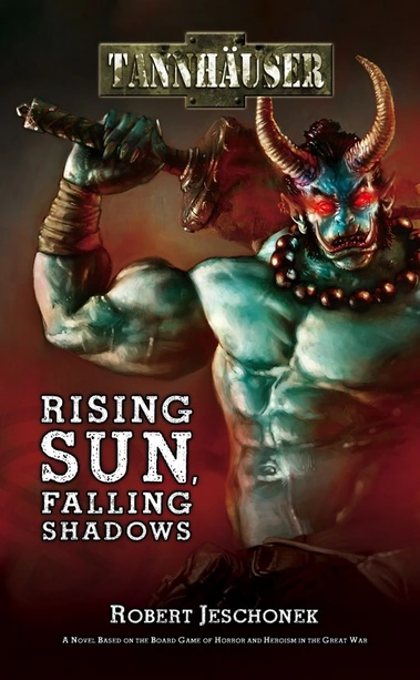 Rising Sun, Falling Shadows | Tannhauser Wiki | Fandom