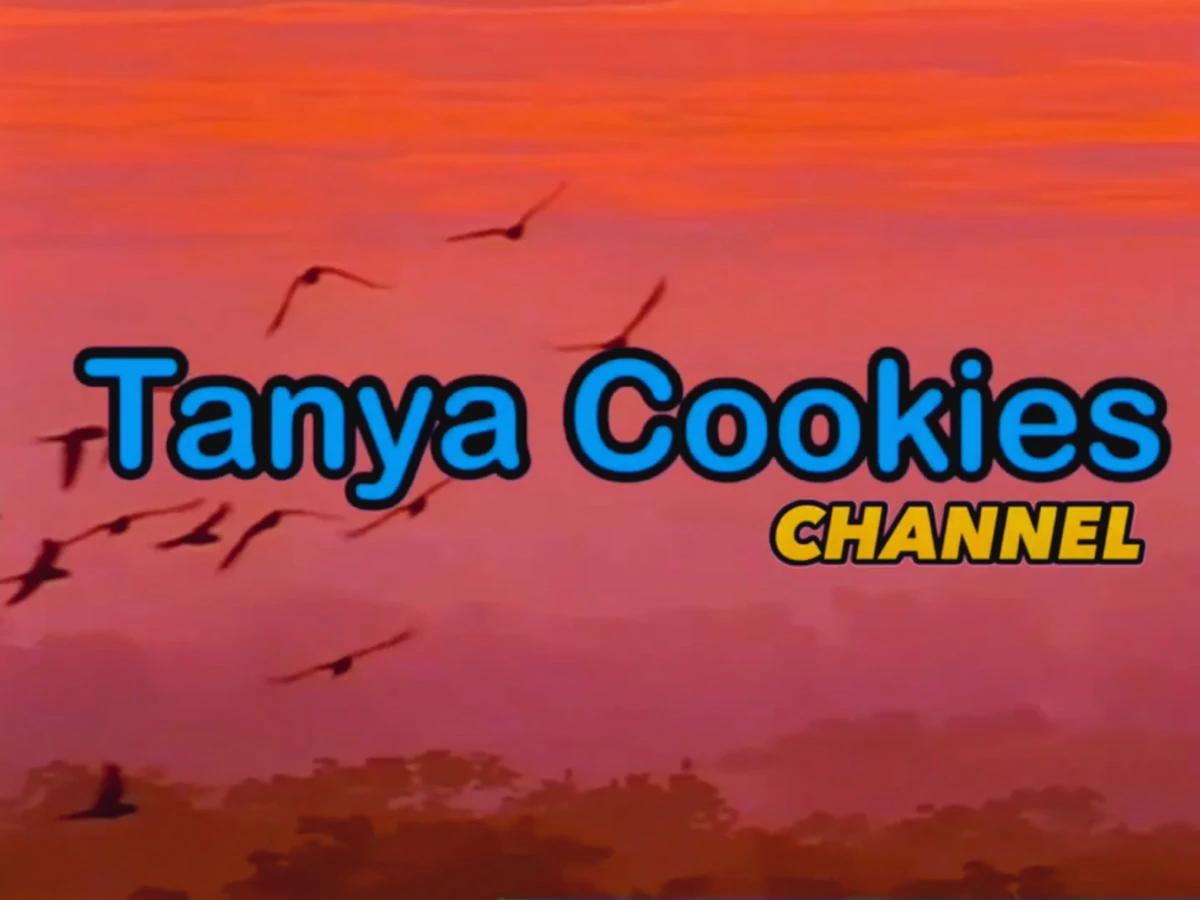 Tanya Cookies Channel Intro | Tanya Cookies Channel Wiki | Fandom
