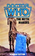 The Myth Makers (novelisation) | Tardis | Fandom