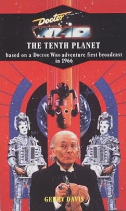 Doctor Who and the Tenth Planet (novelisation) | Tardis | Fandom