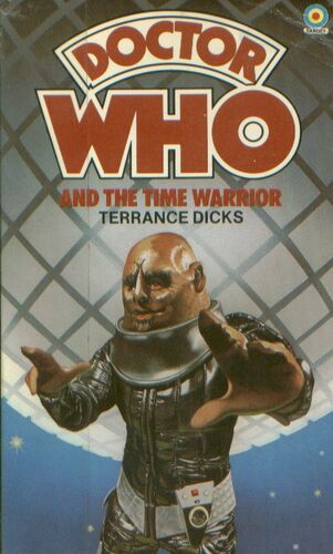 Doctor Who and the Time Warrior (novelisation) | Tardis | Fandom