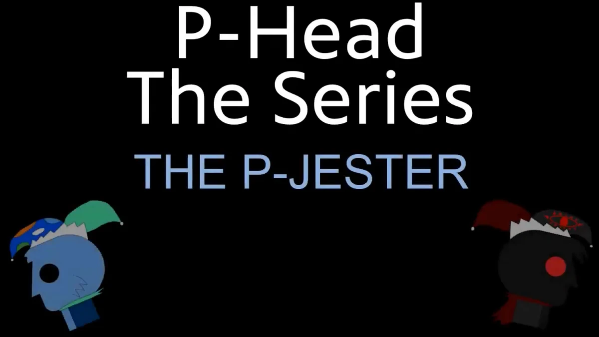 P-Head The Series: The P-Jester | Wiki Tarek Javier | Fandom