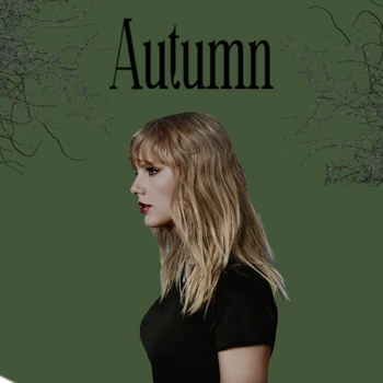 Autumn | Taylor Swift Fanon Wiki | Fandom