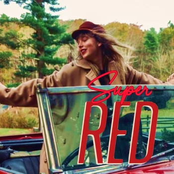 Super Red (album) | Taylor Swift Fanon Wiki | Fandom