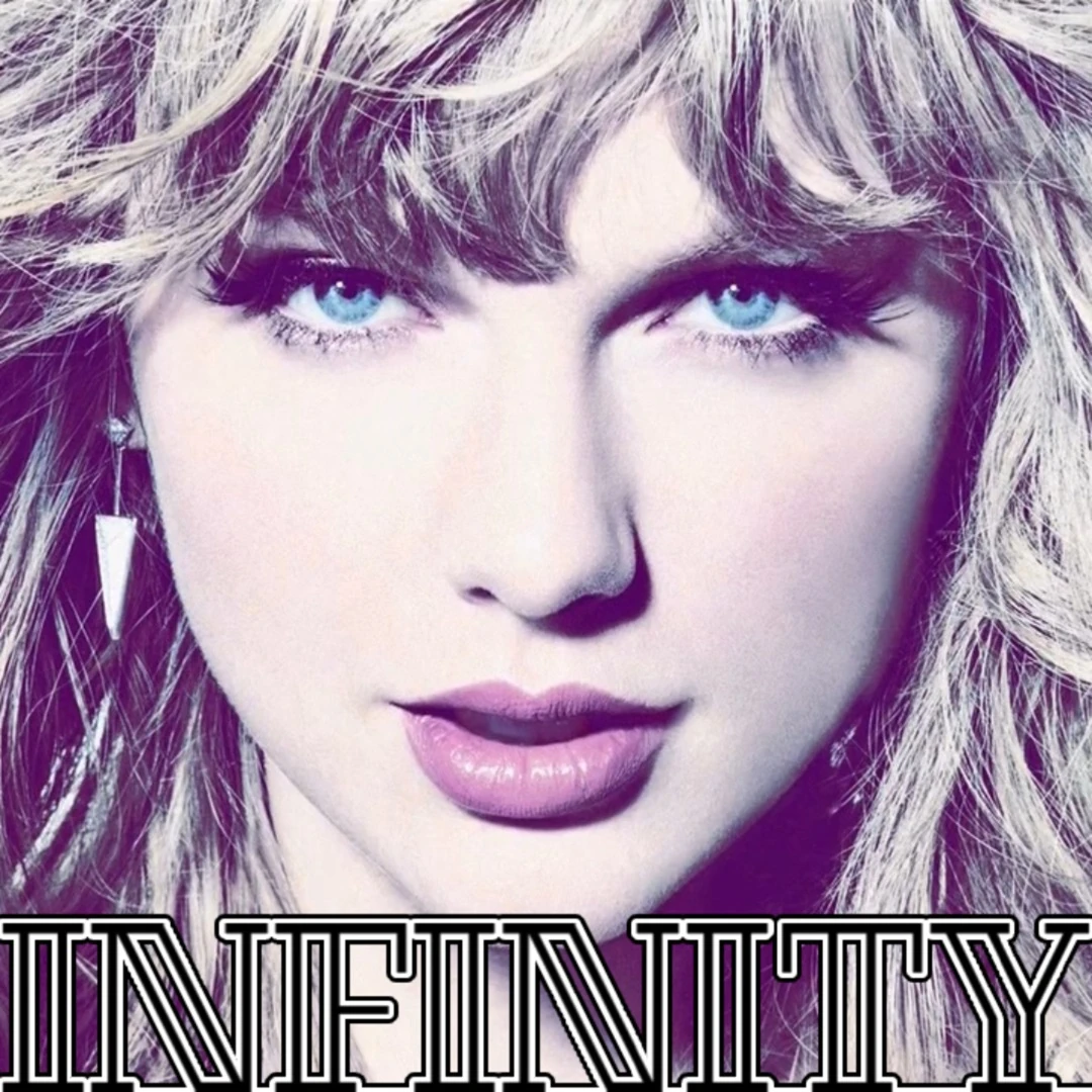 Infinity (song) | Taylor Swift Fanon Wiki | Fandom