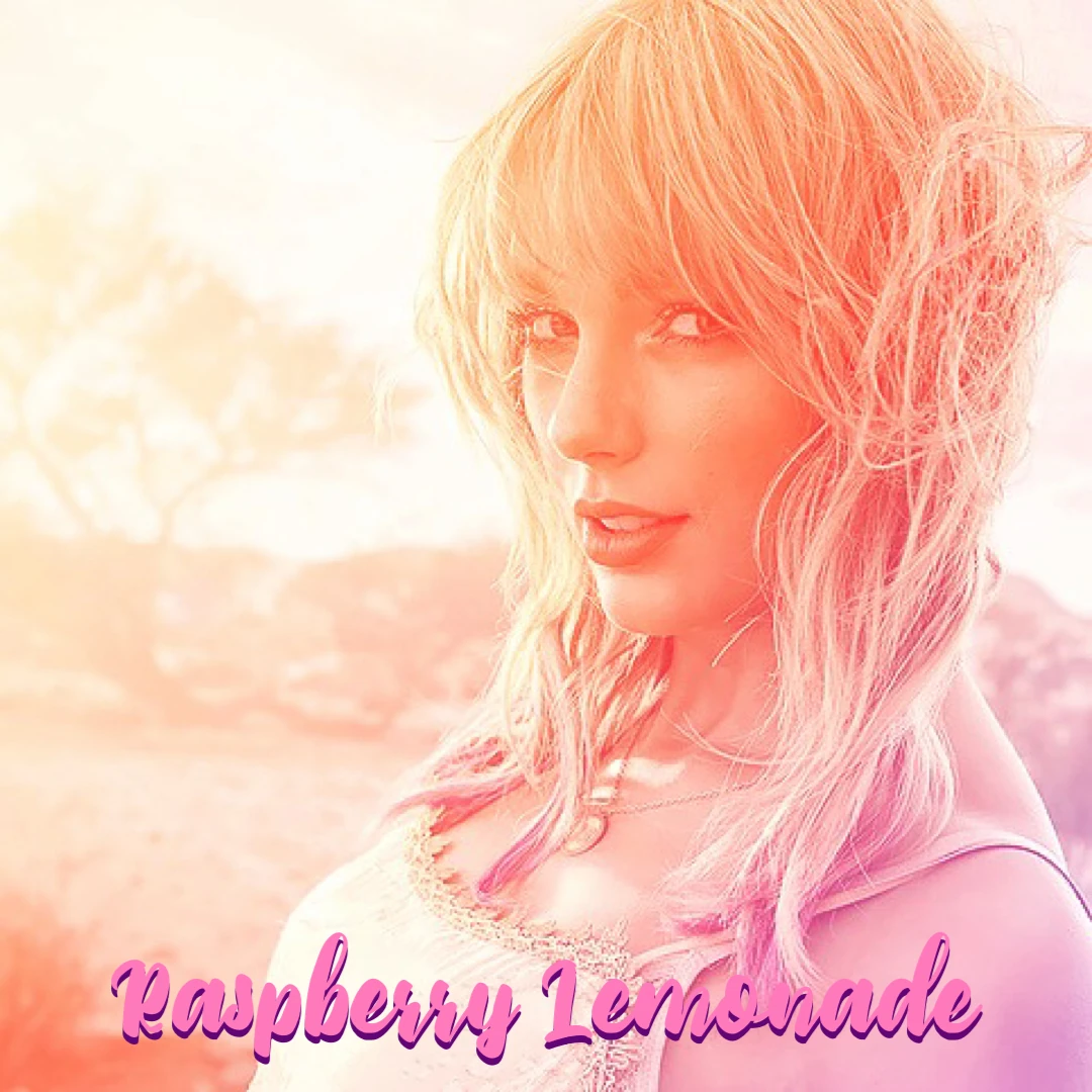 Raspberry Lemonade | Taylor Swift Fanon Wiki | Fandom