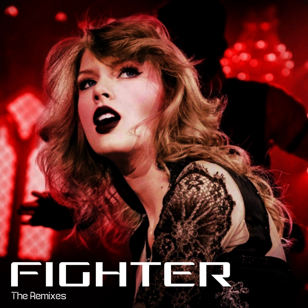 Fighter: The Remixes | Taylor Swift Fanon Wiki | Fandom
