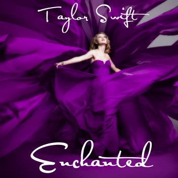 Enchanted (album) | Taylor Swift Fanon Wiki | Fandom