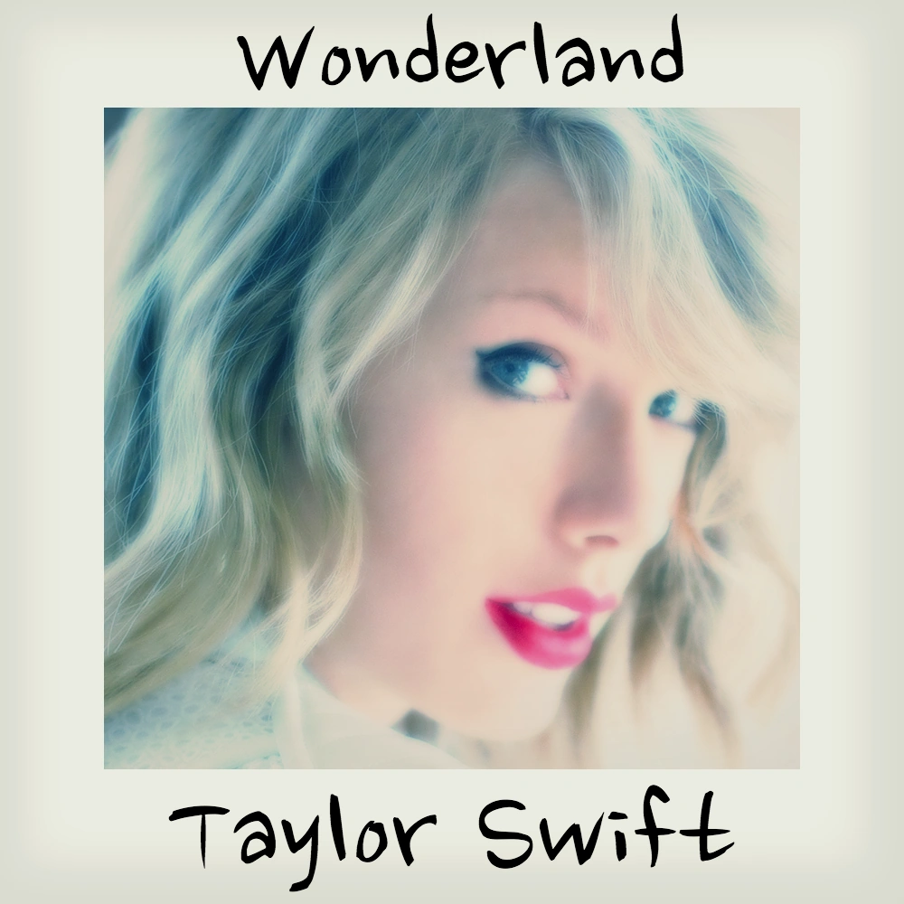 Wonderland (album) | Taylor Swift Fanon Wiki | Fandom