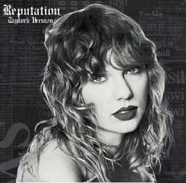 Reputation (Deluxe Version) | Taylor Swift Fanon Wiki | Fandom