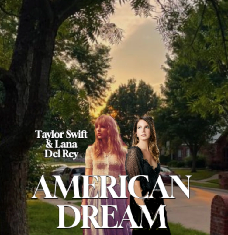 American Dream | Taylor Swift Fanon Wiki | Fandom