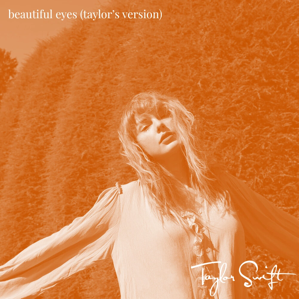 Beautiful Eyes (Taylor's Version) (Carmen's Version) | Taylor Swift ...