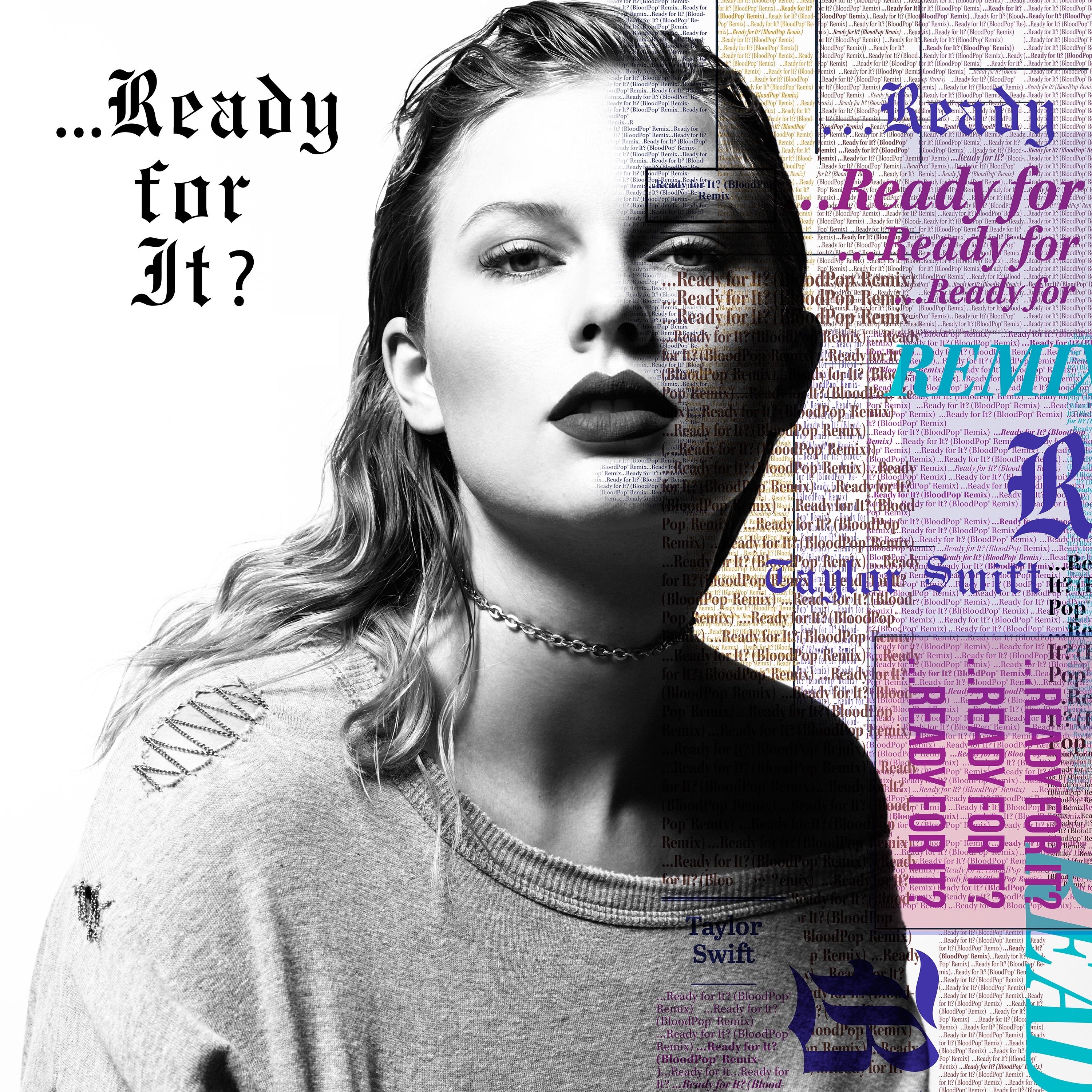 ...Ready For It | Taylor Swift Wiki | Fandom ...Ready For It | Taylor Swift Wiki | Fandom