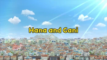 Hana and Gani | Tayo the little bus Wiki | Fandom