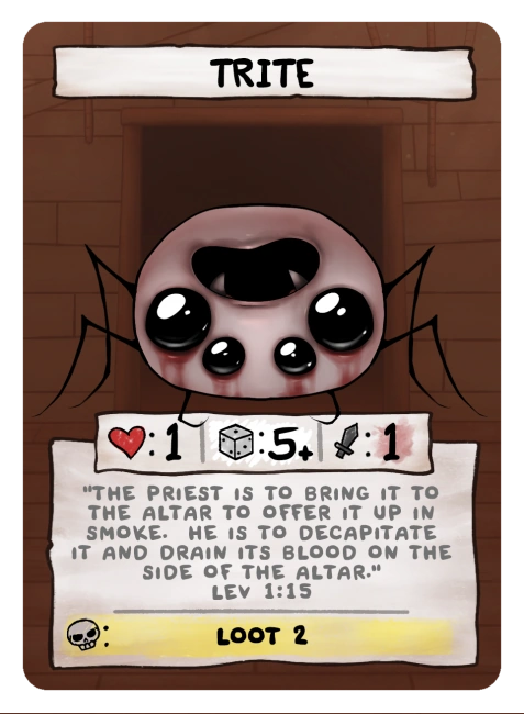 Trite | TBOI: Four Souls вики | Fandom