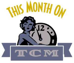 February 2026 | Turner Classic Movies Archives Wiki | Fandom