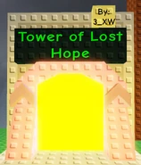 Tower of Lost Hope | Thai's Crazy Towers Wiki | Fandom