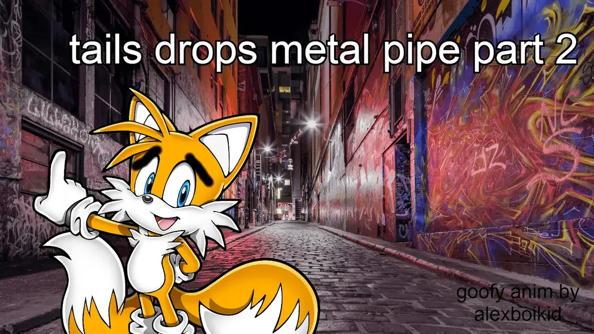 TDMP 2 (Tails is Fired!) | Tails Drops Metal Pipe Wiki | Fandom