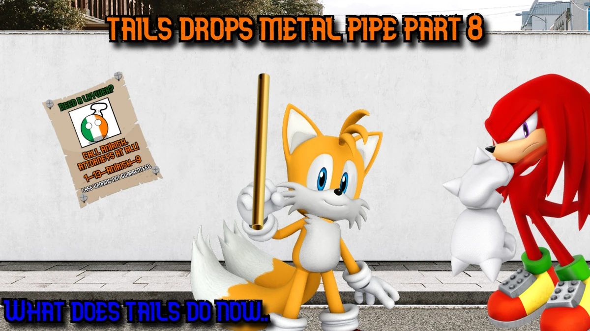 TDMP 8 (Resurrection Gone Wrong) | Tails Drops Metal Pipe Wiki | Fandom