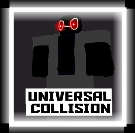 Universal Collision | Tower Defense Simulator Fanmade Content Wiki | Fandom