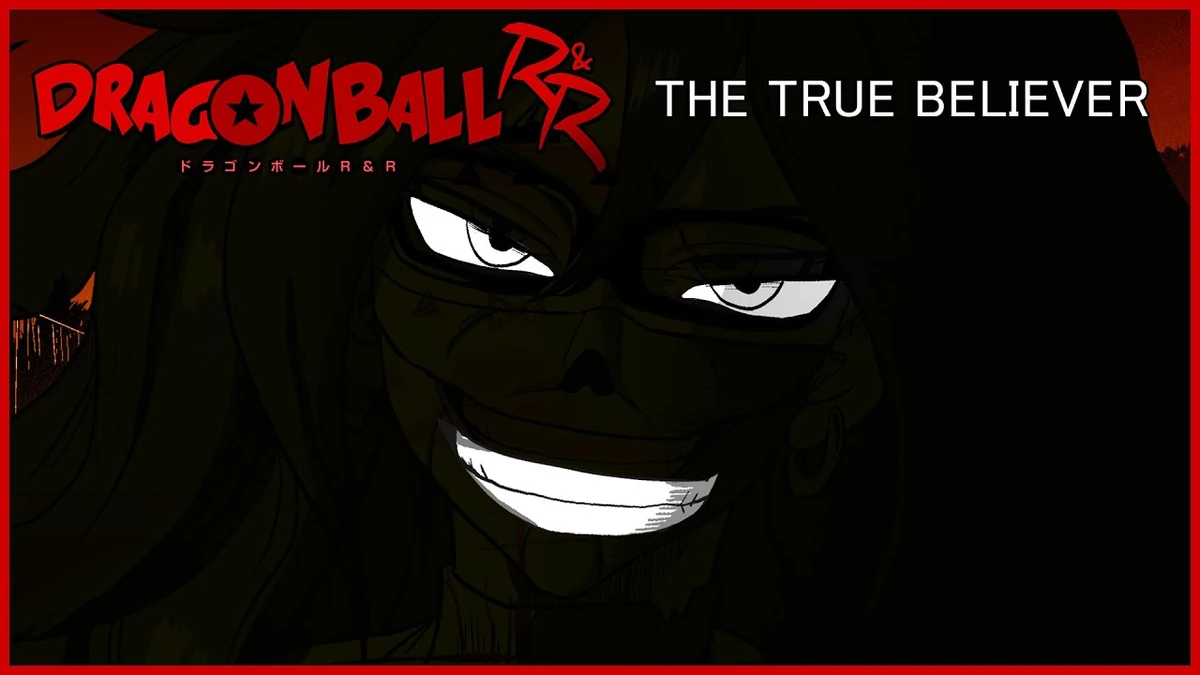 The TRUE Believer | Team Four Star Wiki | Fandom