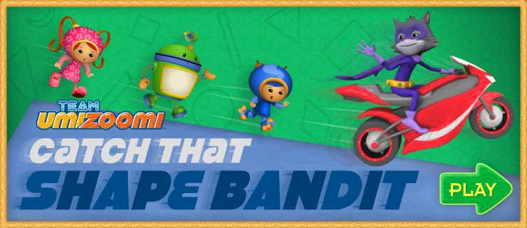 Team Umizoomi: Catch That Shape Bandit | Team Umizoomi Wiki | Fandom