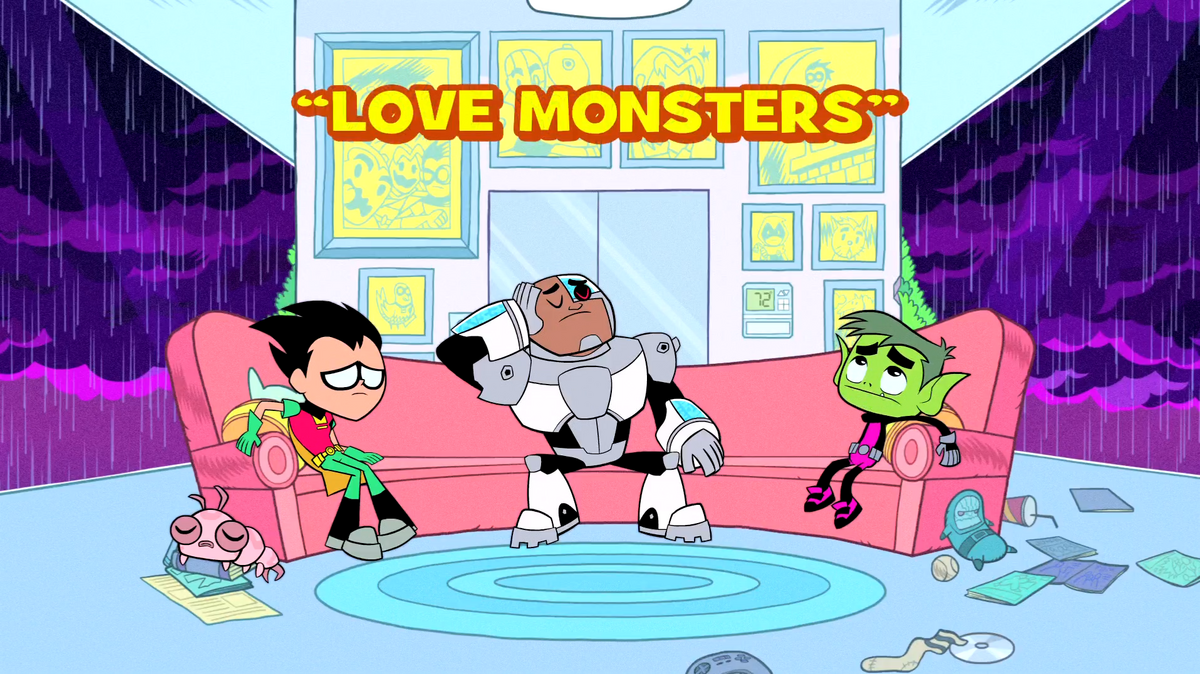 Love Monsters | Teen Titans Go! Wiki | Fandom