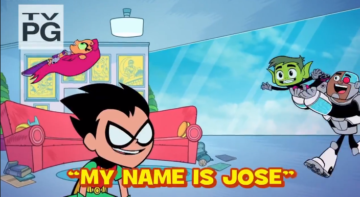My Name is Jose | Teen Titans Go! Wiki | Fandom