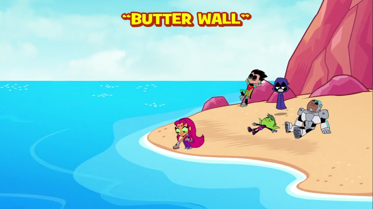 Butter Wall | Teen Titans Go! Wiki | Fandom