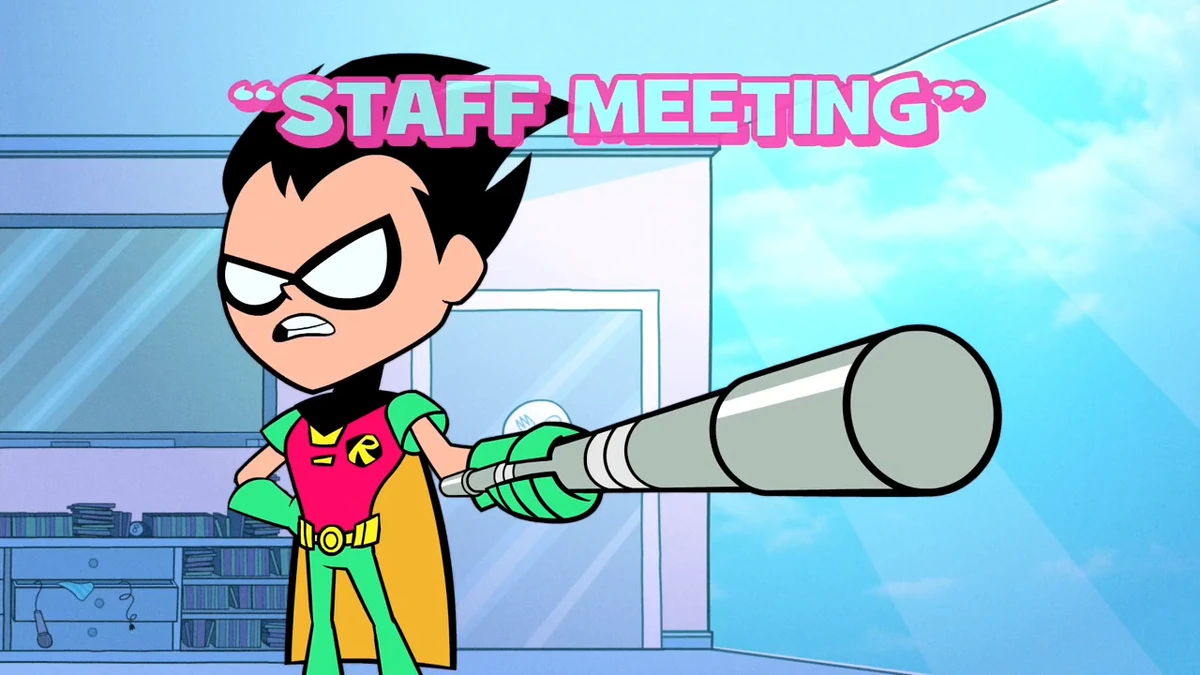 Staff Meeting | Teen Titans Go! Wiki | Fandom
